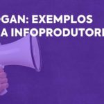 Slogan: exemplos para infoprodutores - HeroSpark Blog