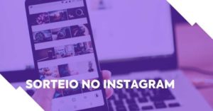 Como fazer sorteio no Instagram grátis: 3 sites fáceis